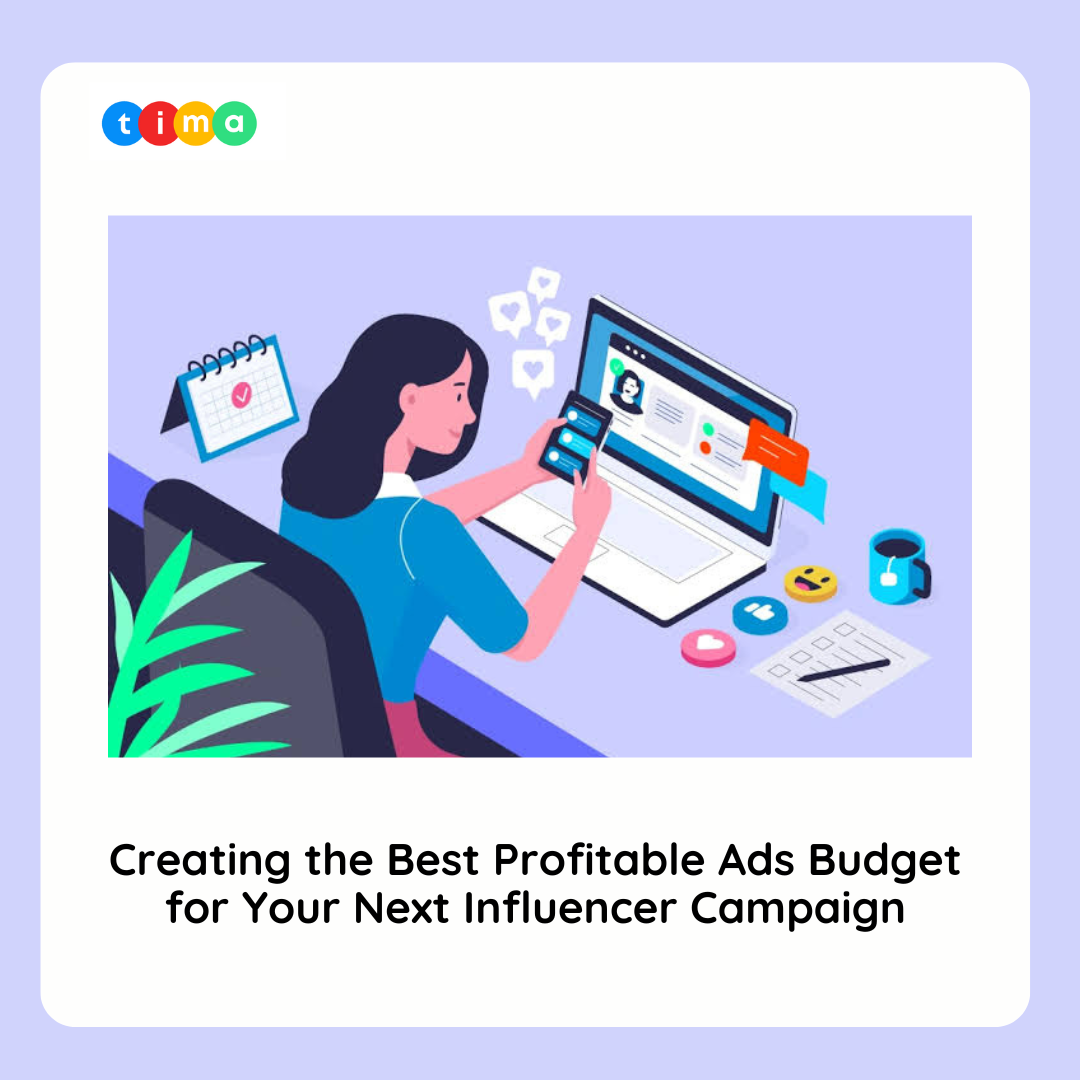 Creating the Best Profitable Ads Budget for Your Next Influencer ...